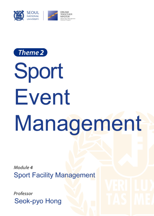 Module 4: Sport Facility Management | SNU DTM